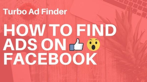 Turbo Ad Finder là gì? Hướng dẫn sử dụng Turbo Ad Finder hiệu quả nhất ...