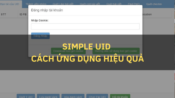 Phần mềm Simple UID dùng để làm gì? Cách ứng dụng sao cho hiệu quả ...