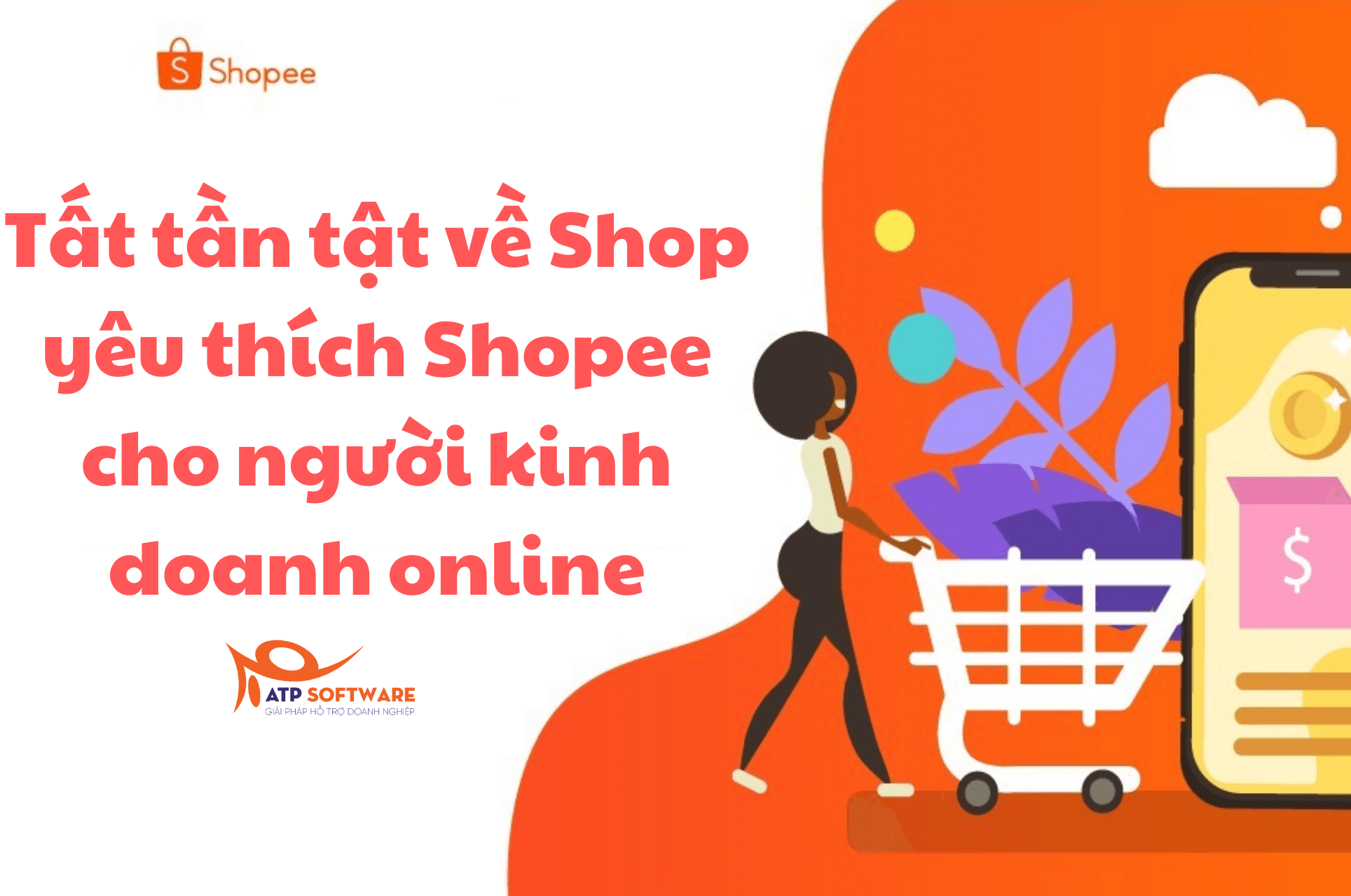 Tất tần tật về Shop yêu thích Shopee cho người kinh doanh online