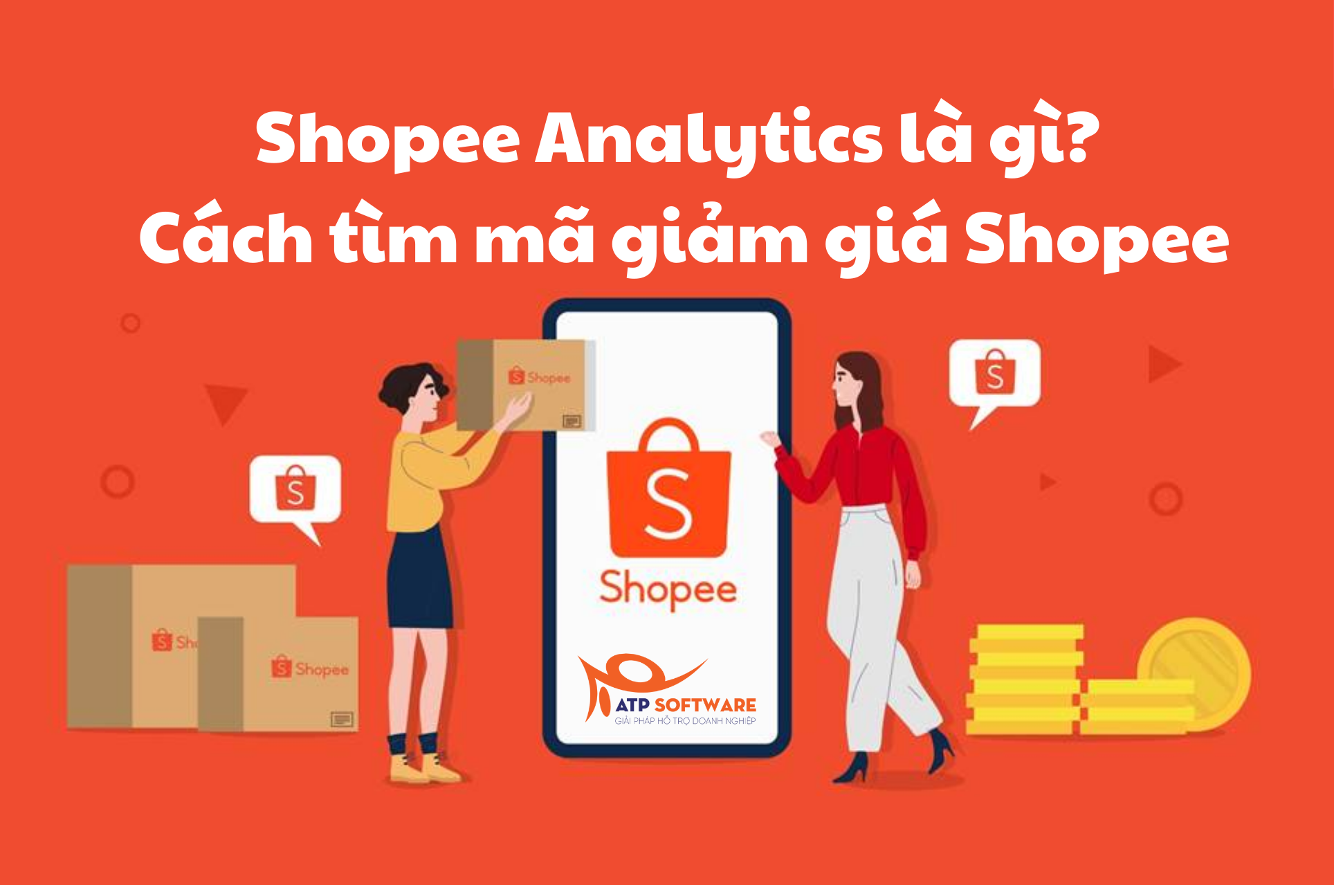 Shopee Analytics là gì? Cách tìm mã giảm giá Shopee nhanh nhất! | ATP ...