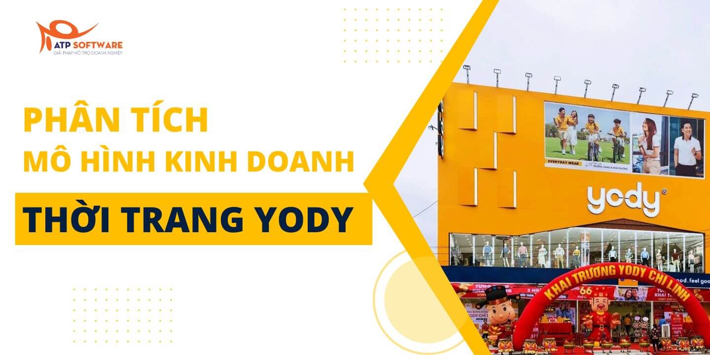 Phân tích mô hình kinh doanh thời trang Yody đầy đủ nhất