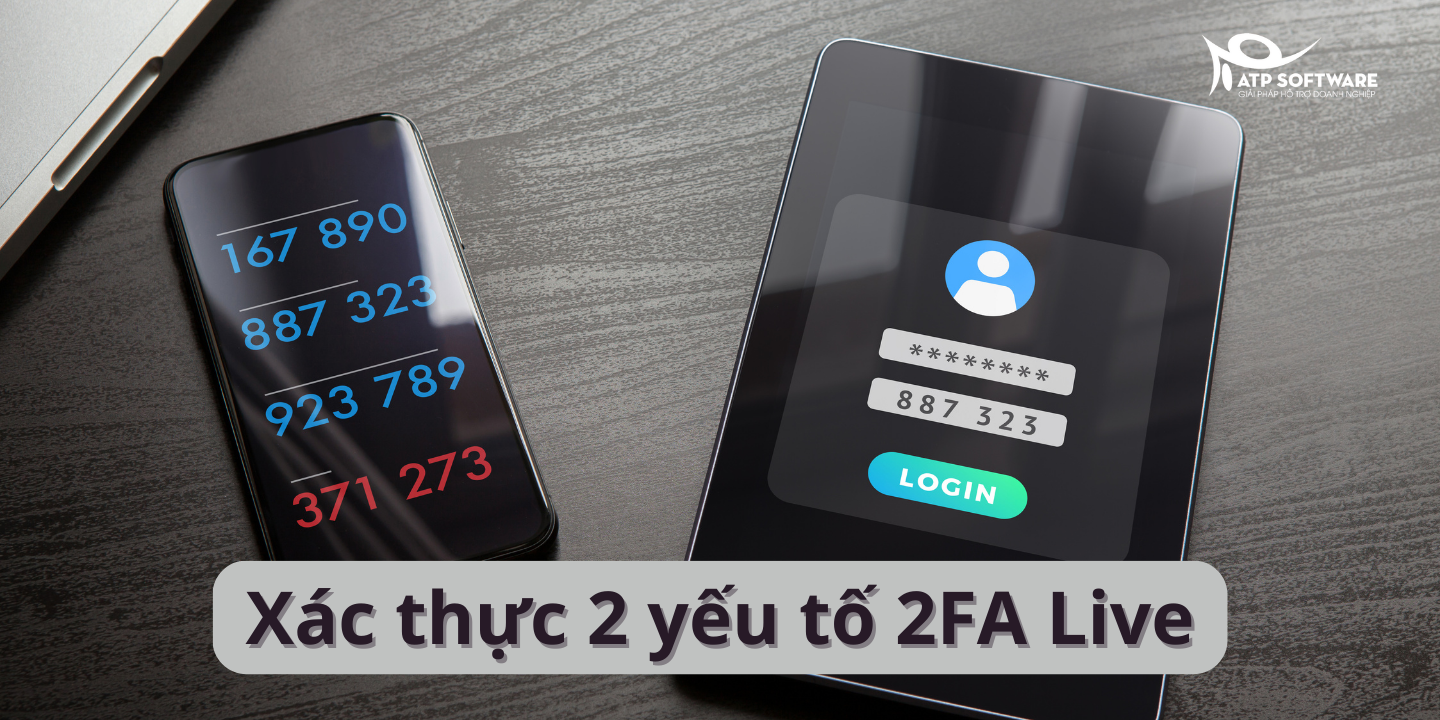 2FA live là gì? Đăng nhập hàng nghìn tài khoản an toàn trên một công cụ sử dụng 2FA LIVE