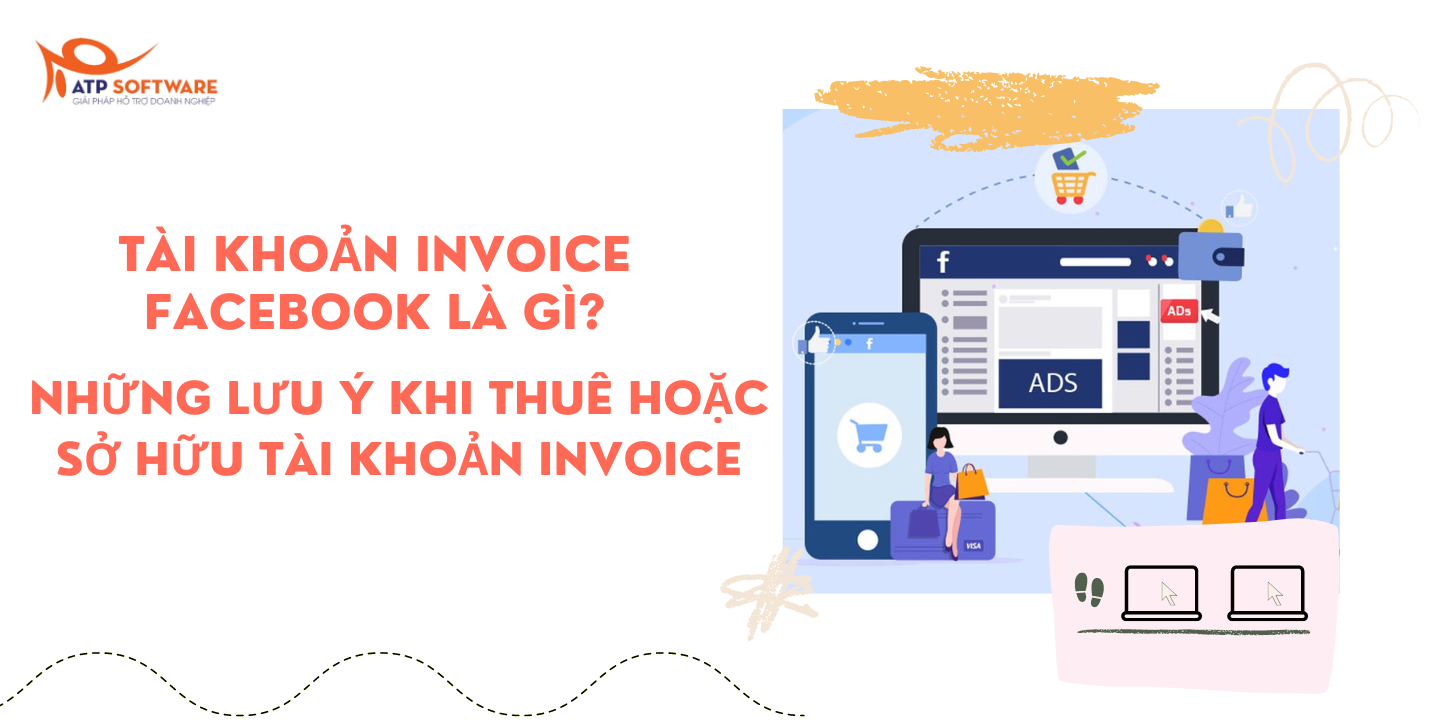 Tài khoản invoice facebook là gì