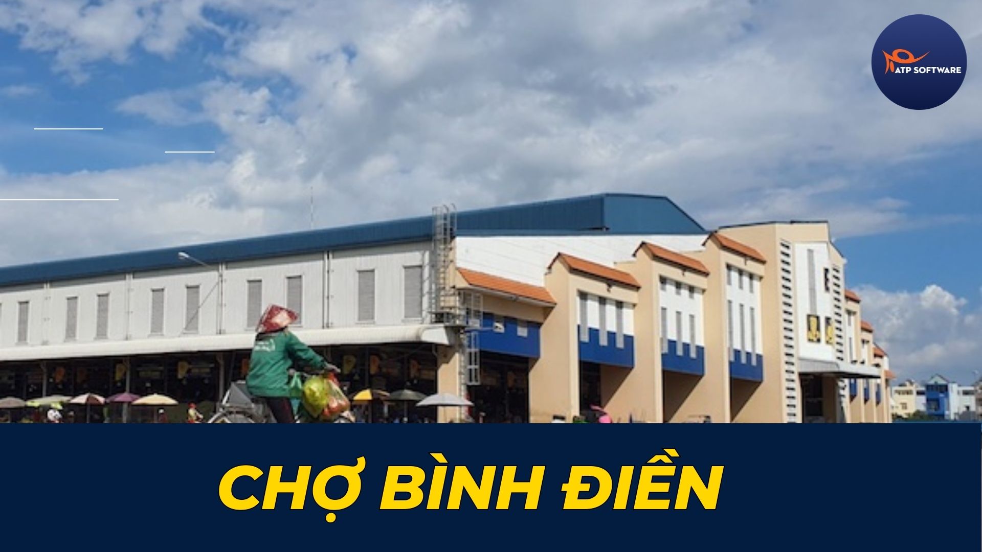 Chợ Bình Điền-Khu chợ đầu mối lớn nhất Sài Gòn