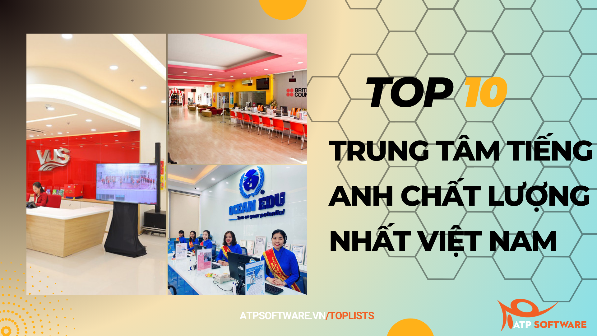Top 10 Trung Tâm Tiếng Anh Chất Lượng Nhất Việt Nam