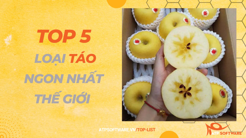 Top 5 loại táo ngon nhất thế giới