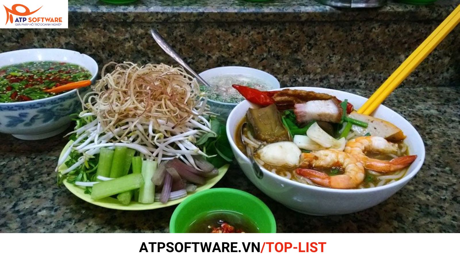 Top 5 món ăn nhất định phải thử khi đến chợ Bà Chiểu | ATP Software