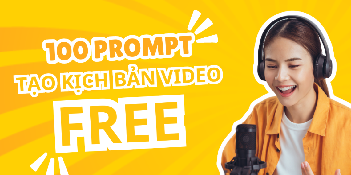 100 prompt tạo kịch bản video ngắn kiếm tiền online trên youtube | ATP Software